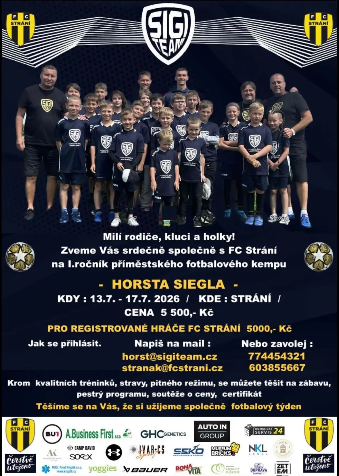 Příměstský fotbalový kemp Horsta Siegla ve Strání | FC Strání